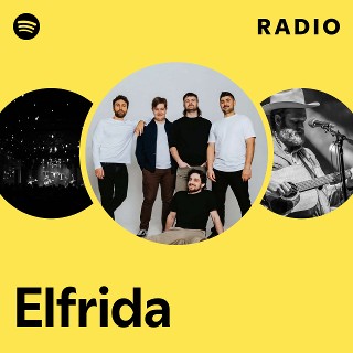 Elfrida Radio | Spotify Playlist