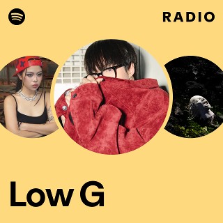 Low G Radio | Spotify Playlist