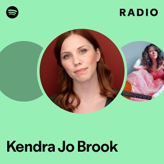 Kendra Jo Brook Radio | Spotify Playlist