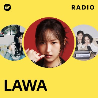 LAWA Radio - playlist by Spotify | Spotify