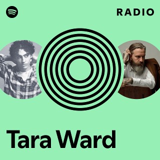 Tara Ward Radio | Spotify Playlist