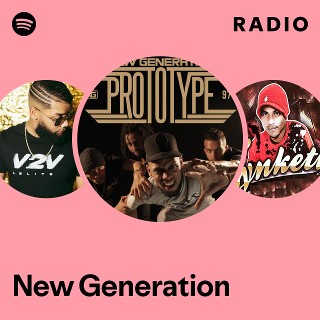 New Generation Radio - playlist by Spotify | Spotify