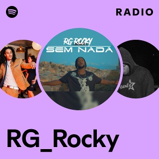 RG_Rocky Radio - playlist by Spotify | Spotify