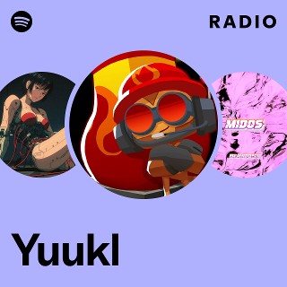 Yuukl Radio - playlist by Spotify | Spotify