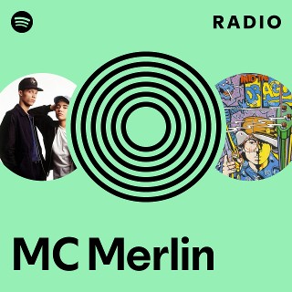 MC Merlin Radio | Spotify Playlist