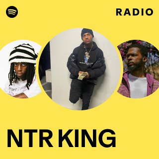 NTR KING Radio | Spotify Playlist