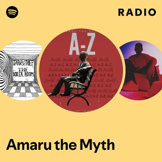 Amaru the Myth Radio - playlist by Spotify | Spotify