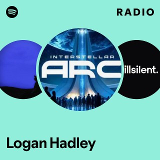 Logan Hadley Radio | Spotify Playlist