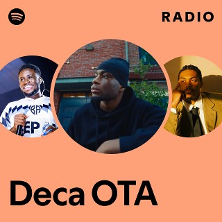 Deca OTA Radio | Spotify Playlist