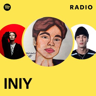 INIY Radio - playlist by Spotify | Spotify