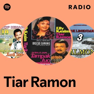Tiar Ramon Radio | Spotify Playlist