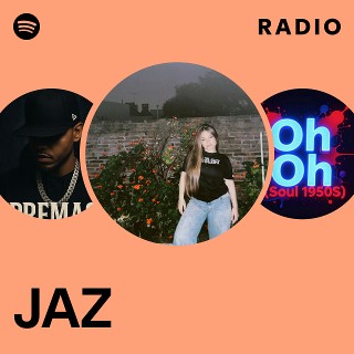 JAZ Radio | Spotify Playlist