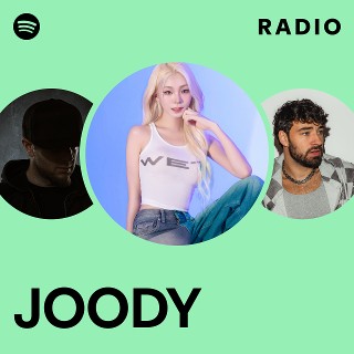 JOODY Radio | Spotify Playlist