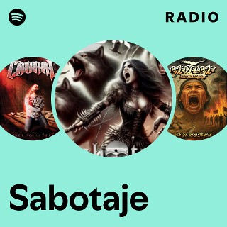 Sabotaje Radio | Spotify Playlist