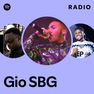 Gio SBG Radio - playlist by Spotify | Spotify