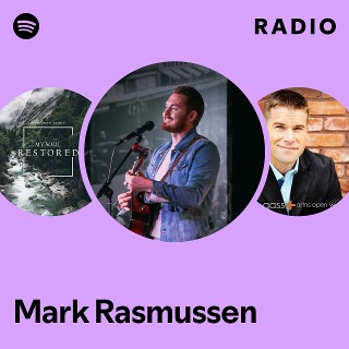 Mark Rasmussen Radio | Spotify Playlist