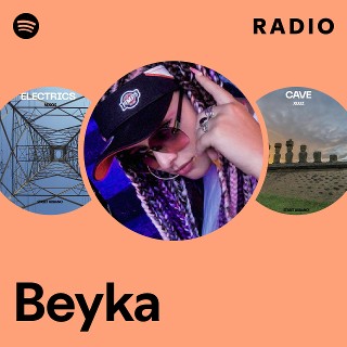 Beyka Radio - playlist by Spotify | Spotify