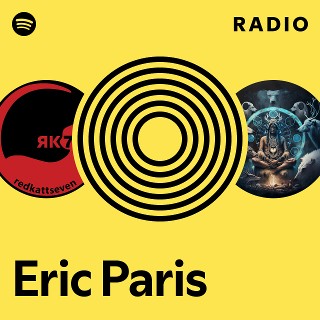 Eric Paris Radio | Spotify Playlist