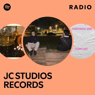JC STUDIOS RECORDS Radio - playlist by Spotify | Spotify