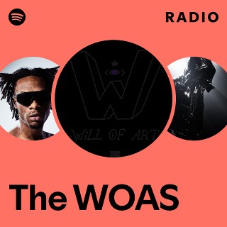 The WOAS Radio - playlist by Spotify | Spotify