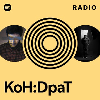 KoH:DpaT Radio | Spotify Playlist