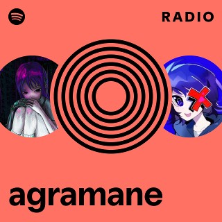 agramane Radio - playlist by Spotify | Spotify