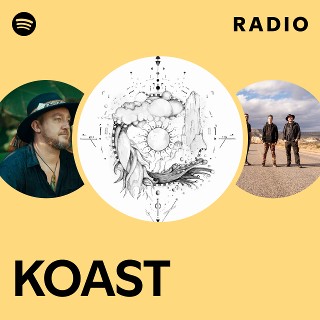 KOAST Radio | Spotify Playlist
