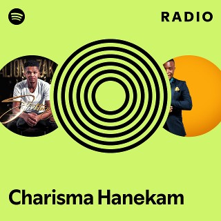 Charisma Hanekam Radio | Spotify Playlist