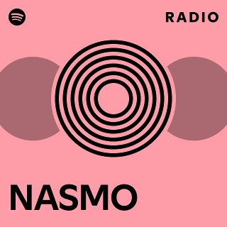 NASMO Radio | Spotify Playlist
