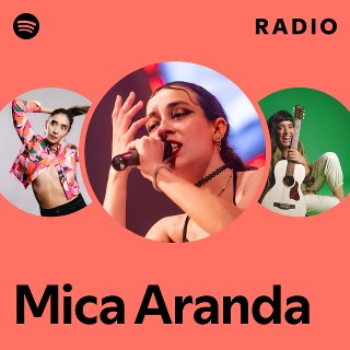Mica Aranda Radio | Spotify Playlist