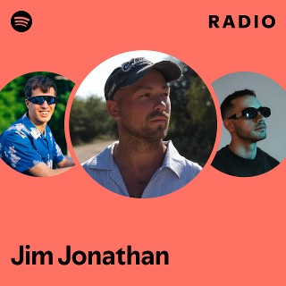 Jim Jonathan Radio | Spotify Playlist
