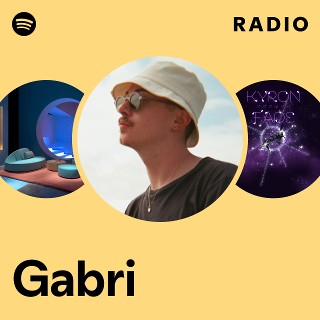 Gabri Radio | Spotify Playlist