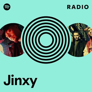 Jinxy Radio | Spotify Playlist
