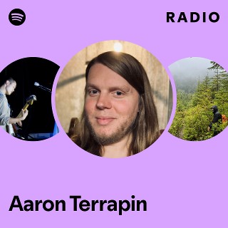 Aaron Terrapin Radio | Spotify Playlist