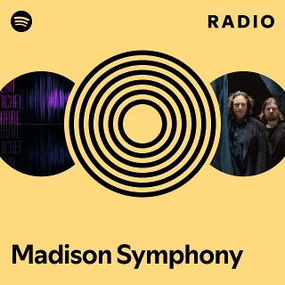 Madison Symphony Radio | Spotify Playlist