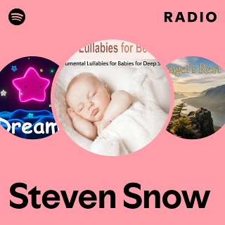 Steven Snow Radio | Spotify Playlist