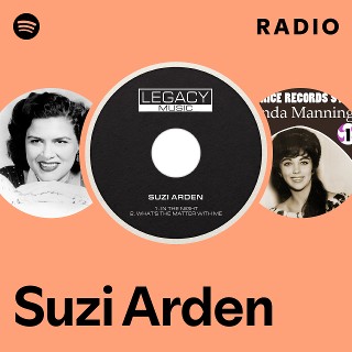 Suzi Arden Radio | Spotify Playlist