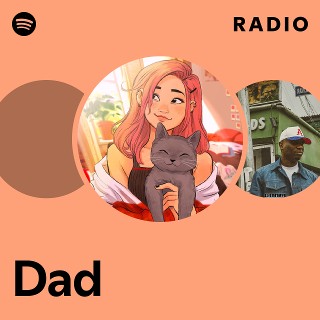 Dad Radio - playlist by Spotify | Spotify