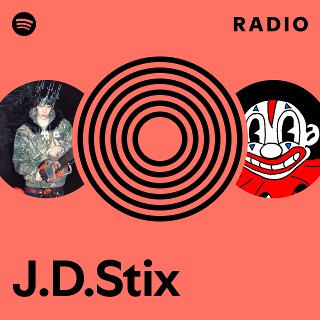 J.D.Stix Radio - playlist by Spotify | Spotify