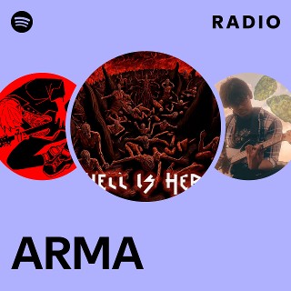 ARMA Radio - playlist by Spotify | Spotify