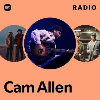 Cam Allen Radio - playlist by Spotify | Spotify
