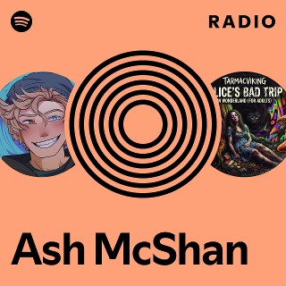 Ash McShan Radio | Spotify Playlist