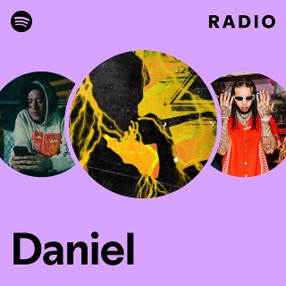 Daniel Radio | Spotify Playlist