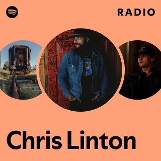 Chris Linton Radio | Spotify Playlist