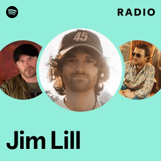 Jim Lill Radio - playlist by Spotify | Spotify