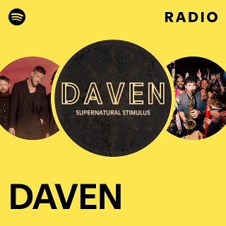 DAVEN Radio | Spotify Playlist