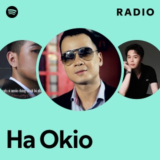 Ha Okio Radio | Spotify Playlist