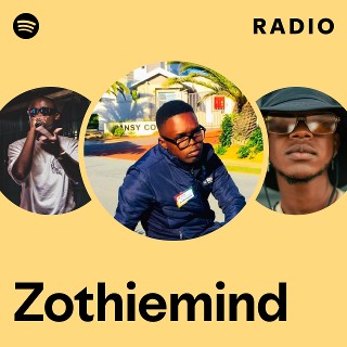 Zothiemind Radio | Spotify Playlist