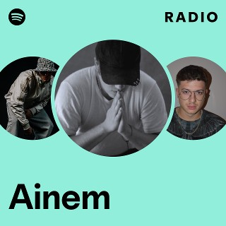 Ainem Radio - playlist by Spotify | Spotify