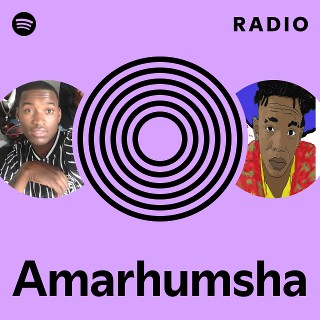 Amarhumsha Radio | Spotify Playlist